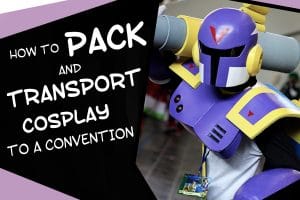 How to Transport Your Cosplay To a Con Without Ruining It