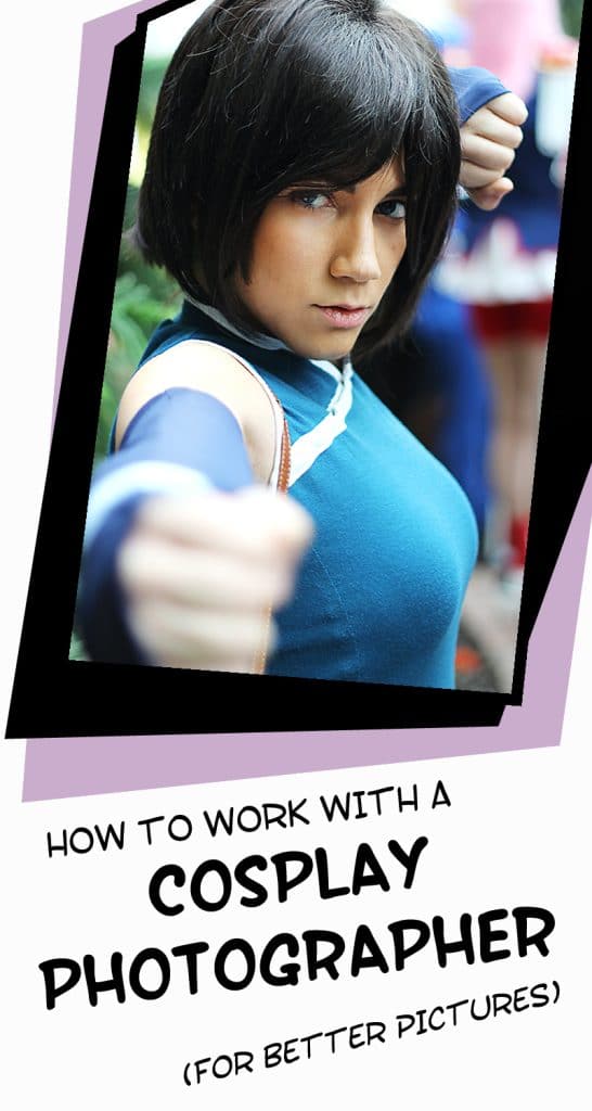 How to Work With a Photographer for Cosplay