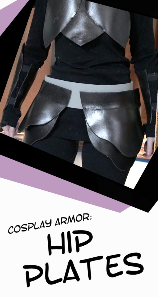 Cosplay Armor: How to Make Hip Plates and Attach Them to Your Costume