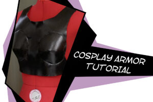 Cosplay Armor: How to Make a Simple Chest Plate